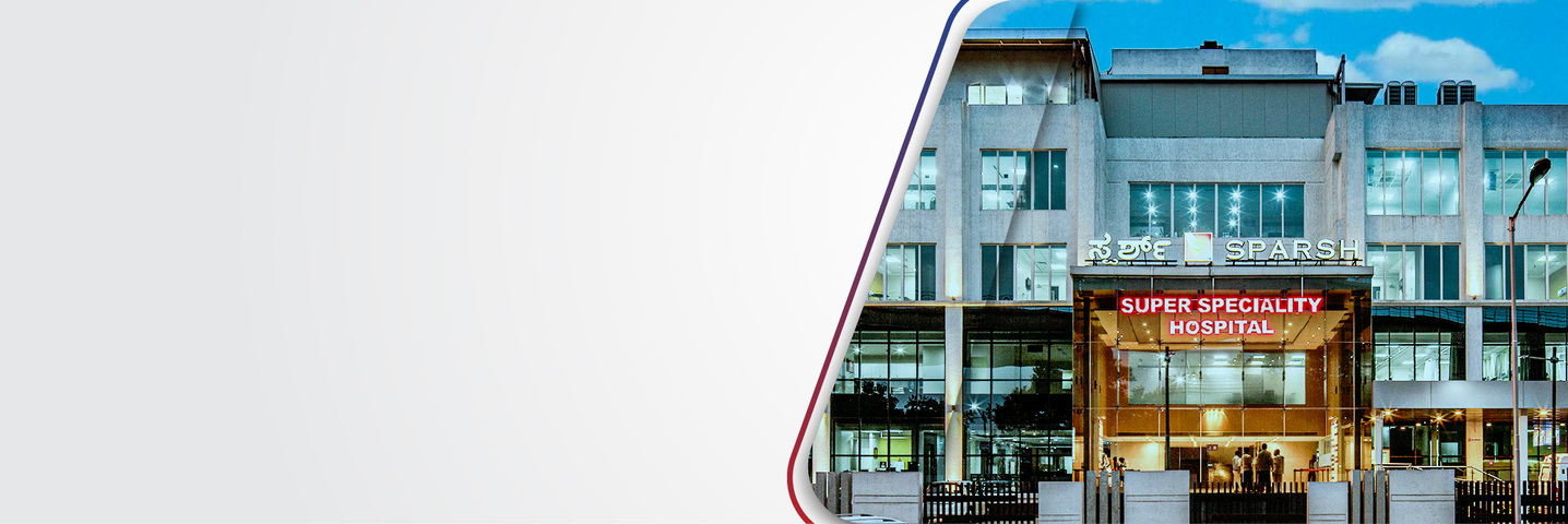 Best Multispeciality Hospital in Yeshwanthpur Bangalore - SPARSH Hospital
