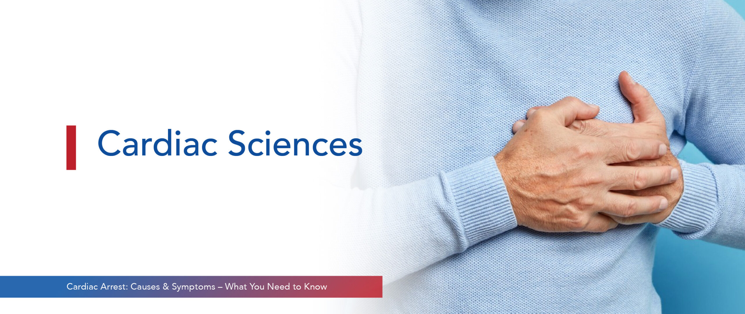 Cardiac Arrest: Causes & Symptoms | SPARSH Hospital