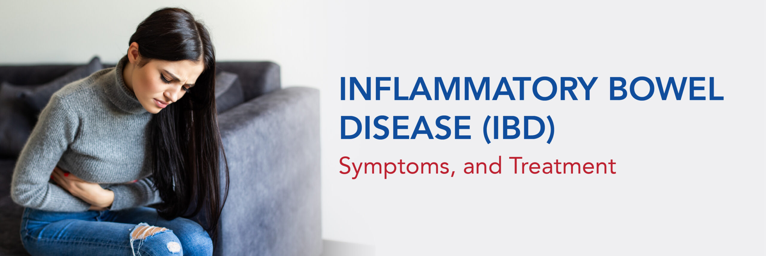 Inflammatory Bowel Disease (IBD): Symptoms, and Treatment