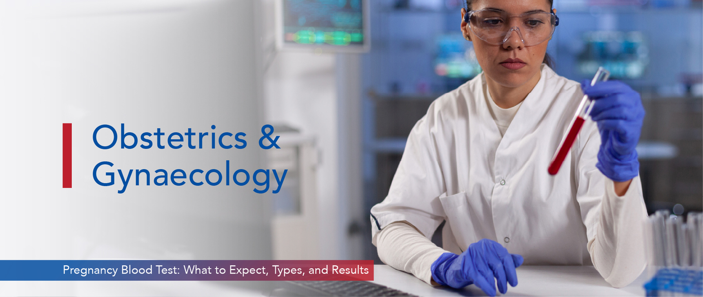 Pregnancy Blood Test: What to Expect, Types & Results